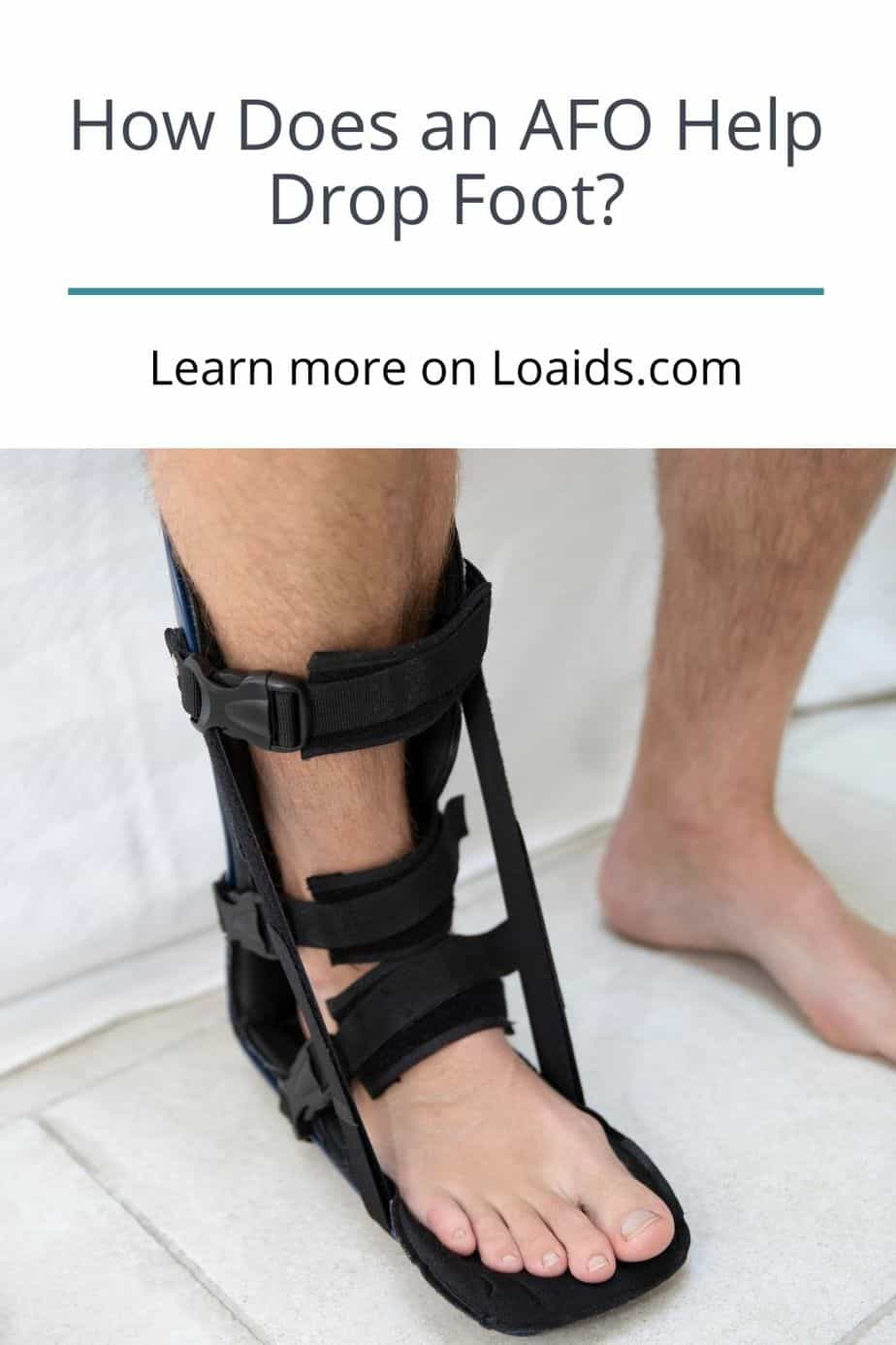 How Does An AFO Help Drop Foot? (Complete Answer & Guide)