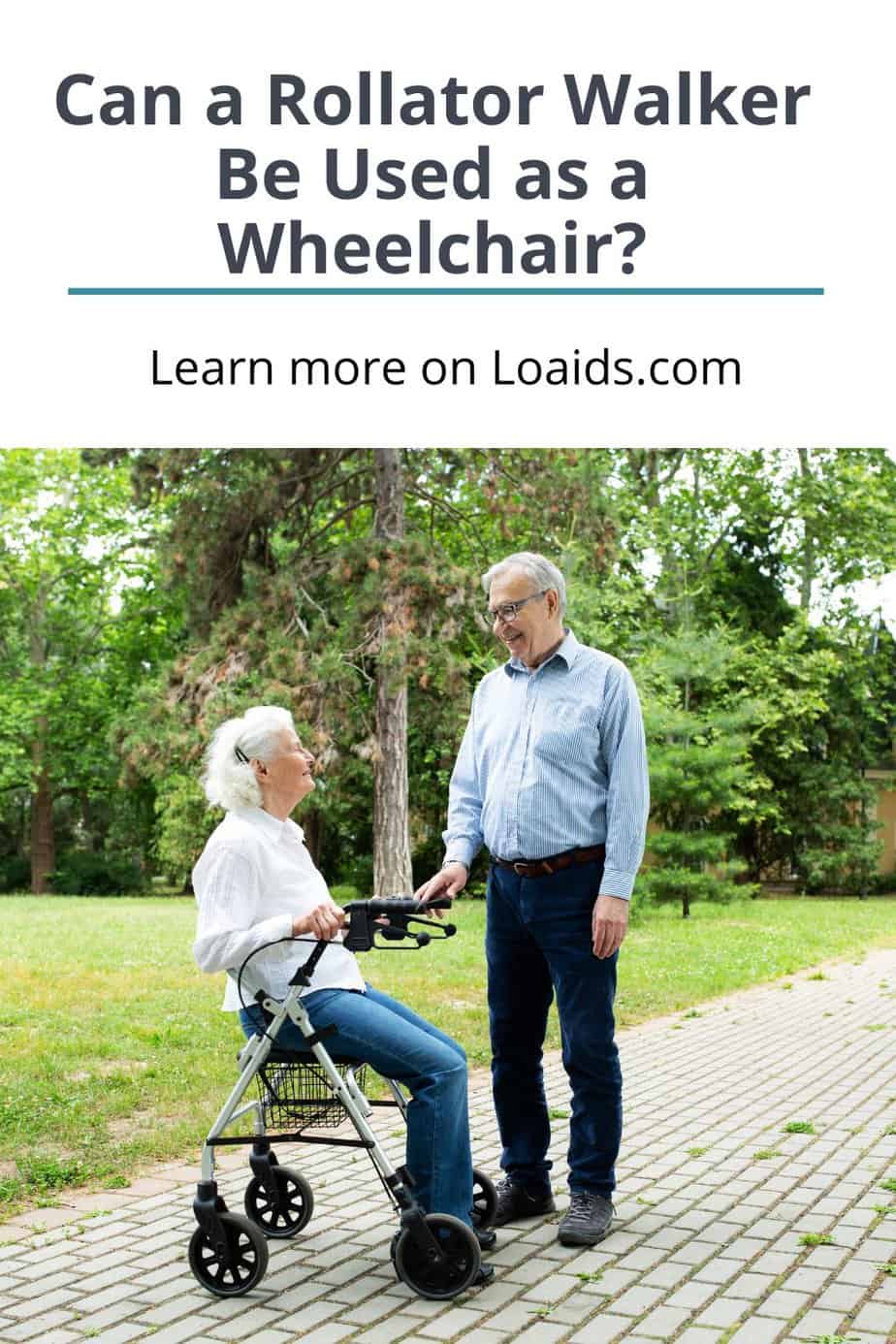 Can A Rollator Walker Be Used As A Wheelchair? [Dos & Don'ts]