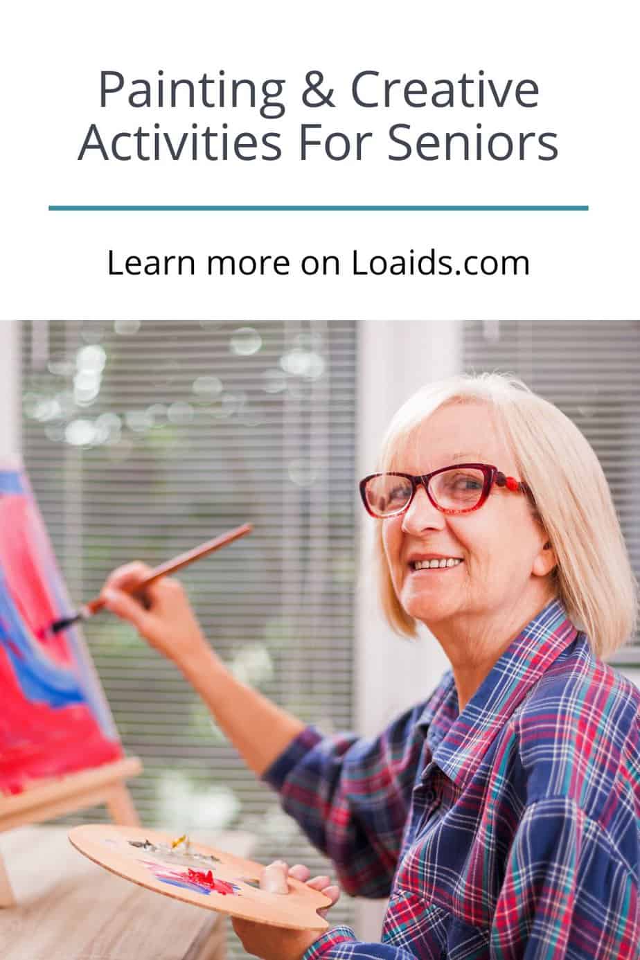 10 Extraordinary Painting & Creative Activities For Seniors