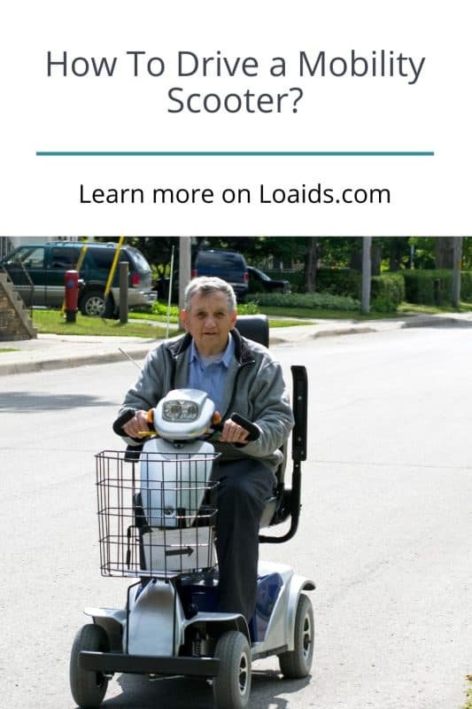 How To Drive A Mobility Scooter? [Learn It In 7 Easy Steps]