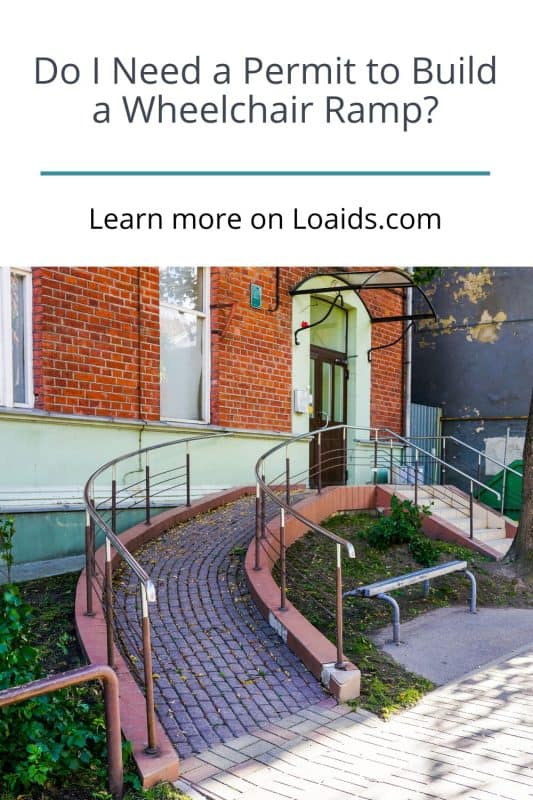 Do I Need A Permit To Build A Wheelchair Ramp? Find Out!