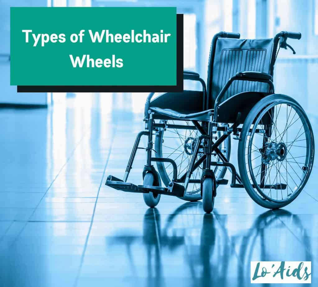5 Types Of Wheelchair Wheels: How To Choose The Best
